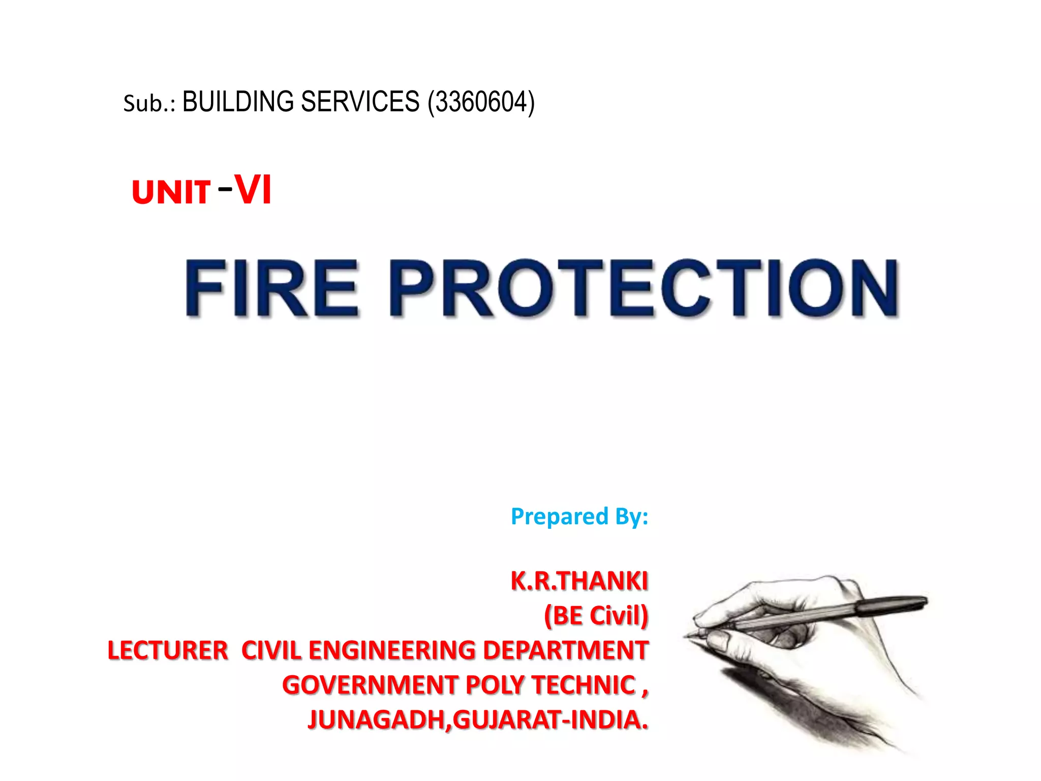 Fire protection by K R THANKI | PPT