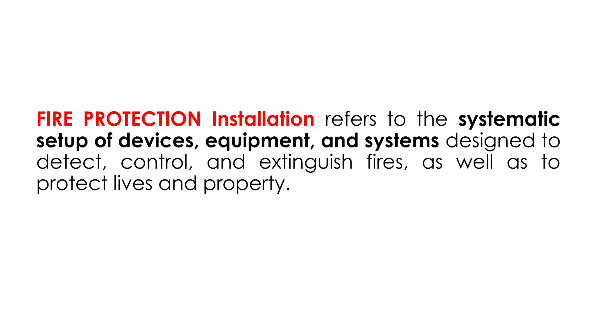 Fire Protection Installation Overview.pptx