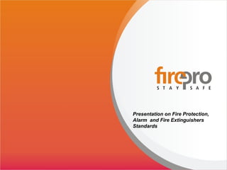 Fire Protection Standards for reference.pptx