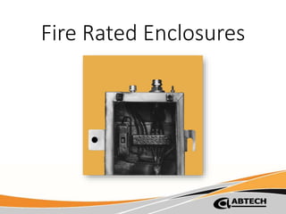 Fire Rated and Special Application Enclosures for Hazardous Areas | PPT