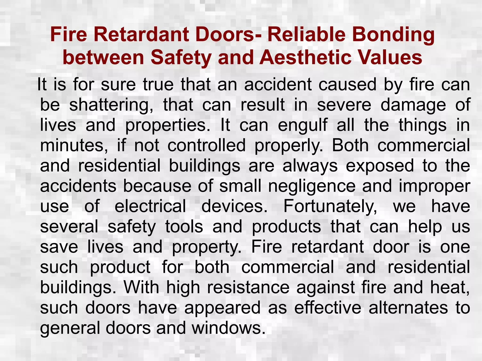Fire Retardant Doors: Reliable Bonding between Safety and Aesthetic ...