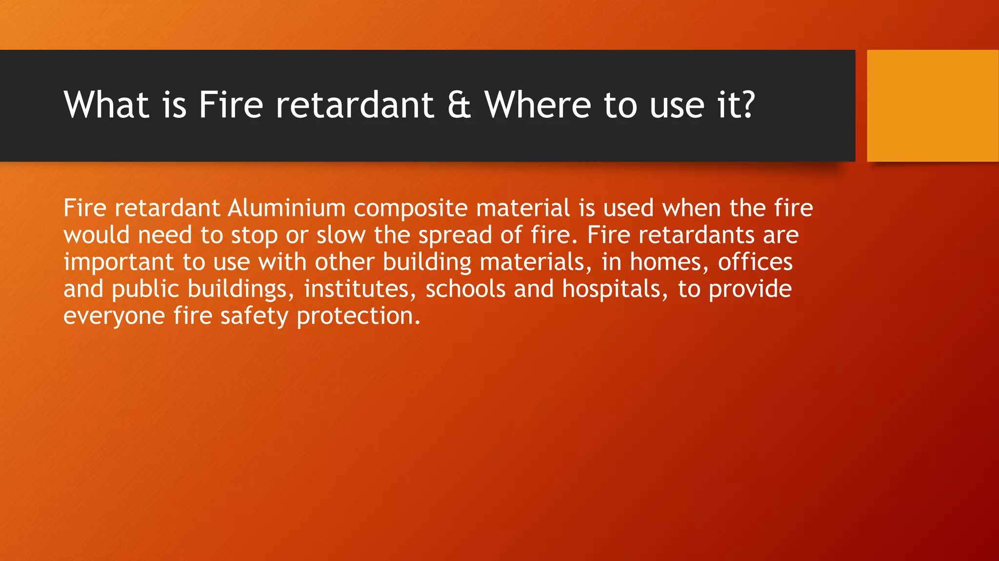 Fire retardant material | PPTX