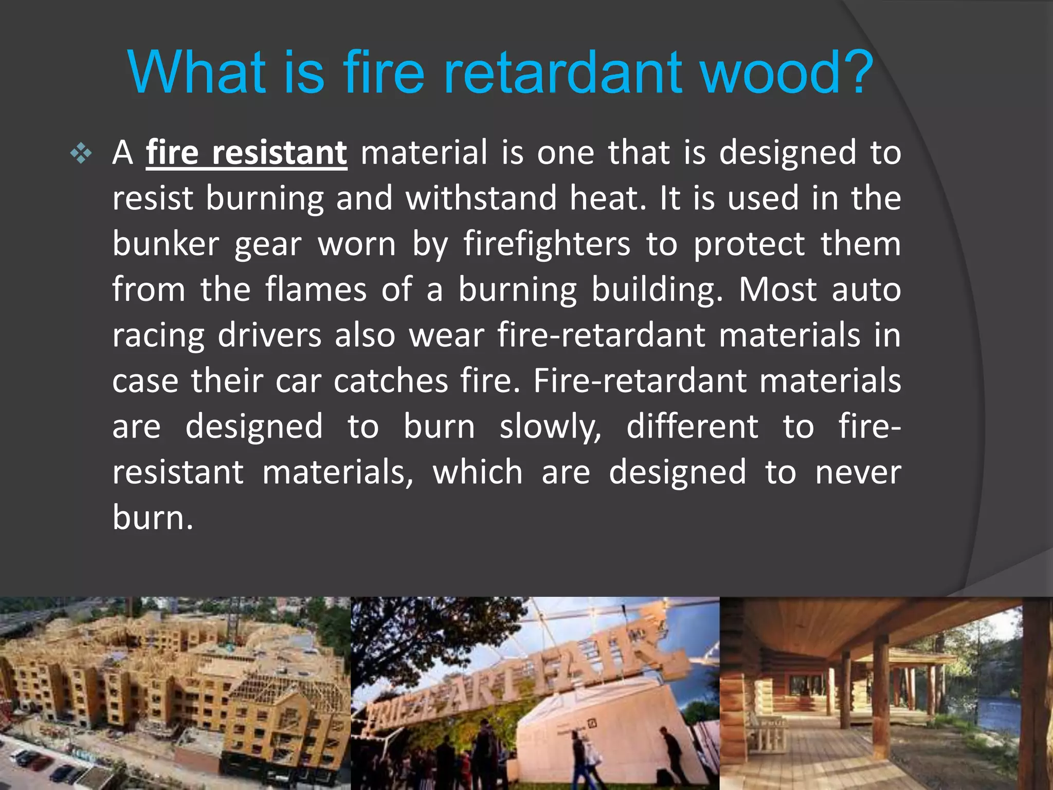 Fire Retardant Wood | PPTX