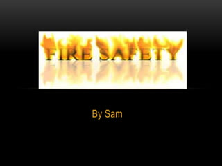 Fire safety | PPT