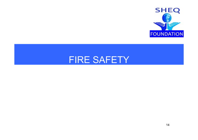 SHEQ FOUNDATION Fire safety | PPT | Free Download