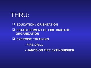 Fire Safety POWERPOINT FOR SAFETY ORIENTATION | PPT