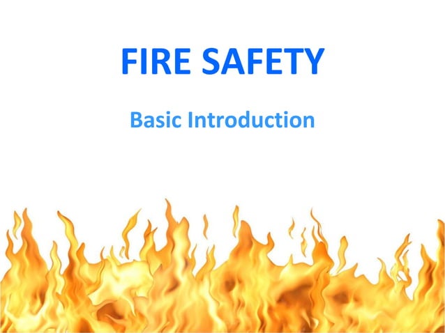 Fire safety basics | PPT