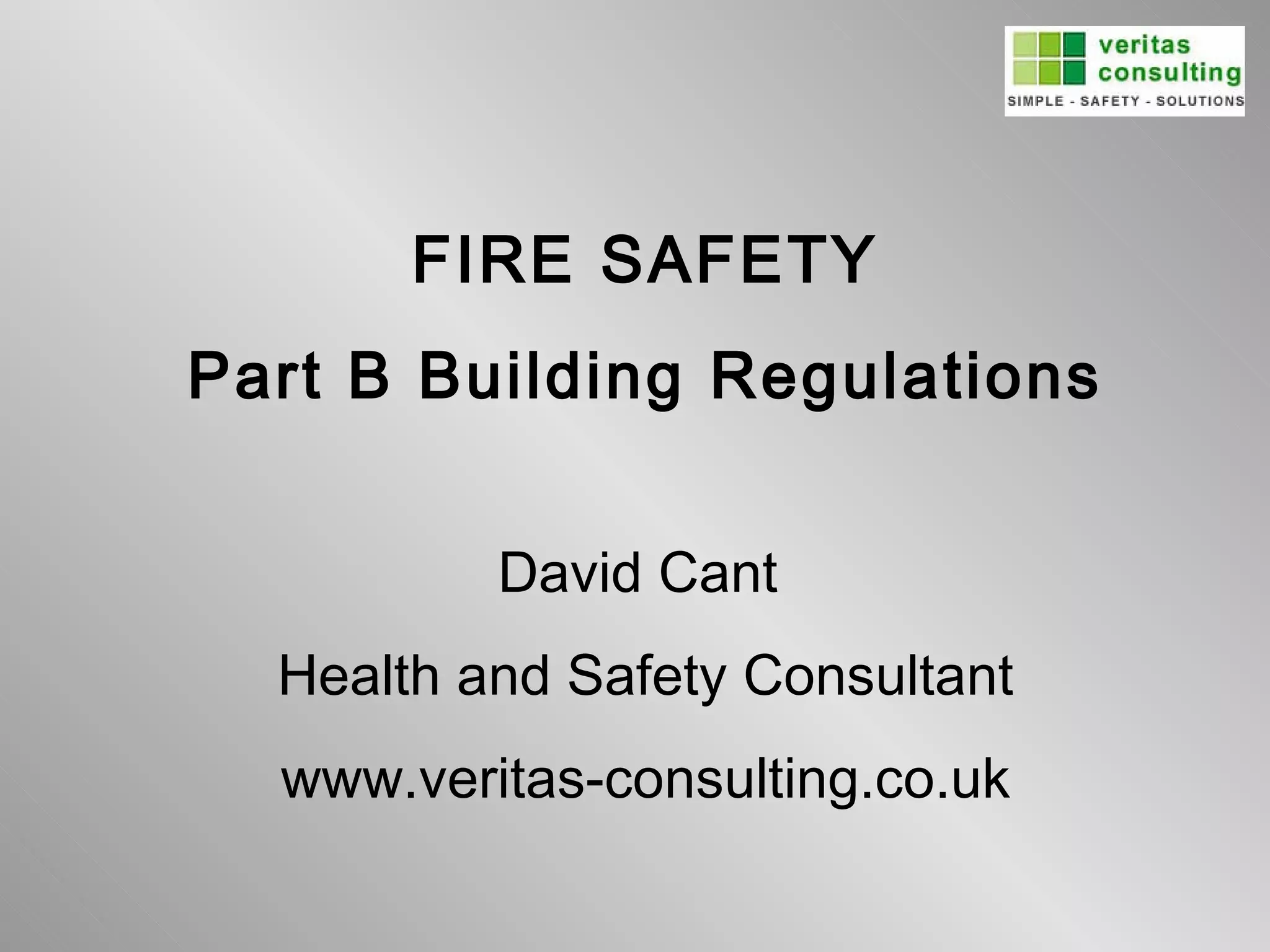 Fire Safety Presentation on Building Regulations Part B 2007 | PPT