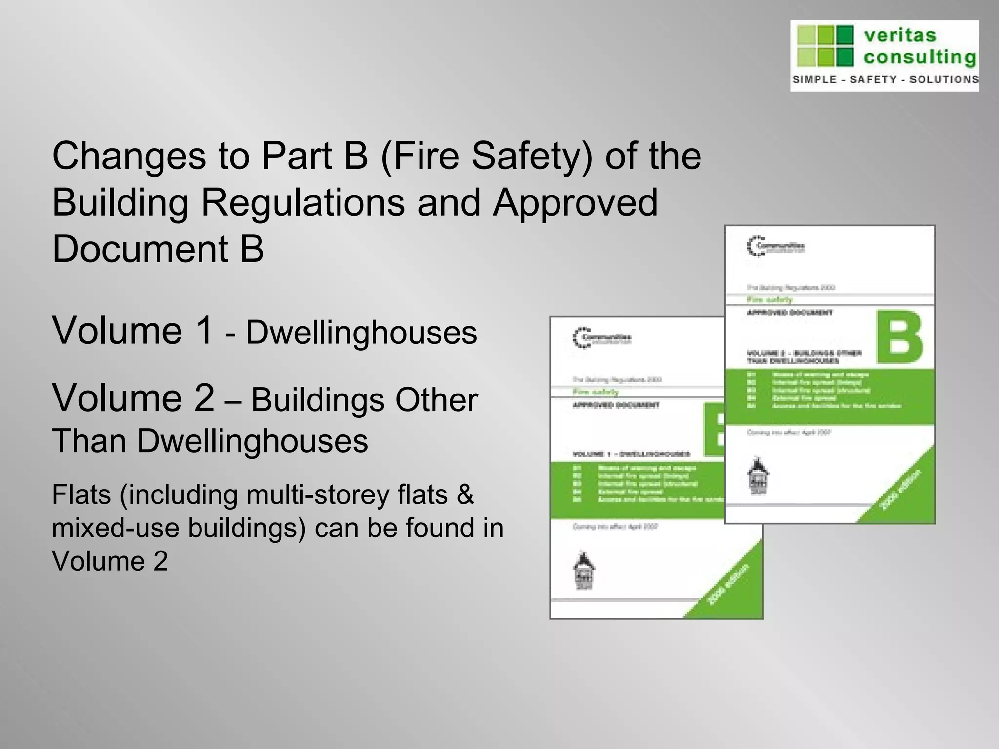 Fire Safety Presentation on Building Regulations Part B 2007 | PPT