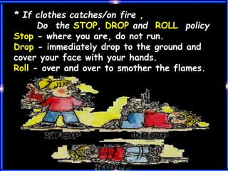 Fire Safety Lecture, the basics on how to extinguish fire.pptx