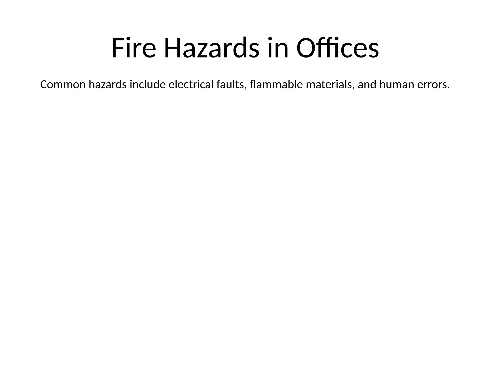 Fire safety plan for office environments | PPTX