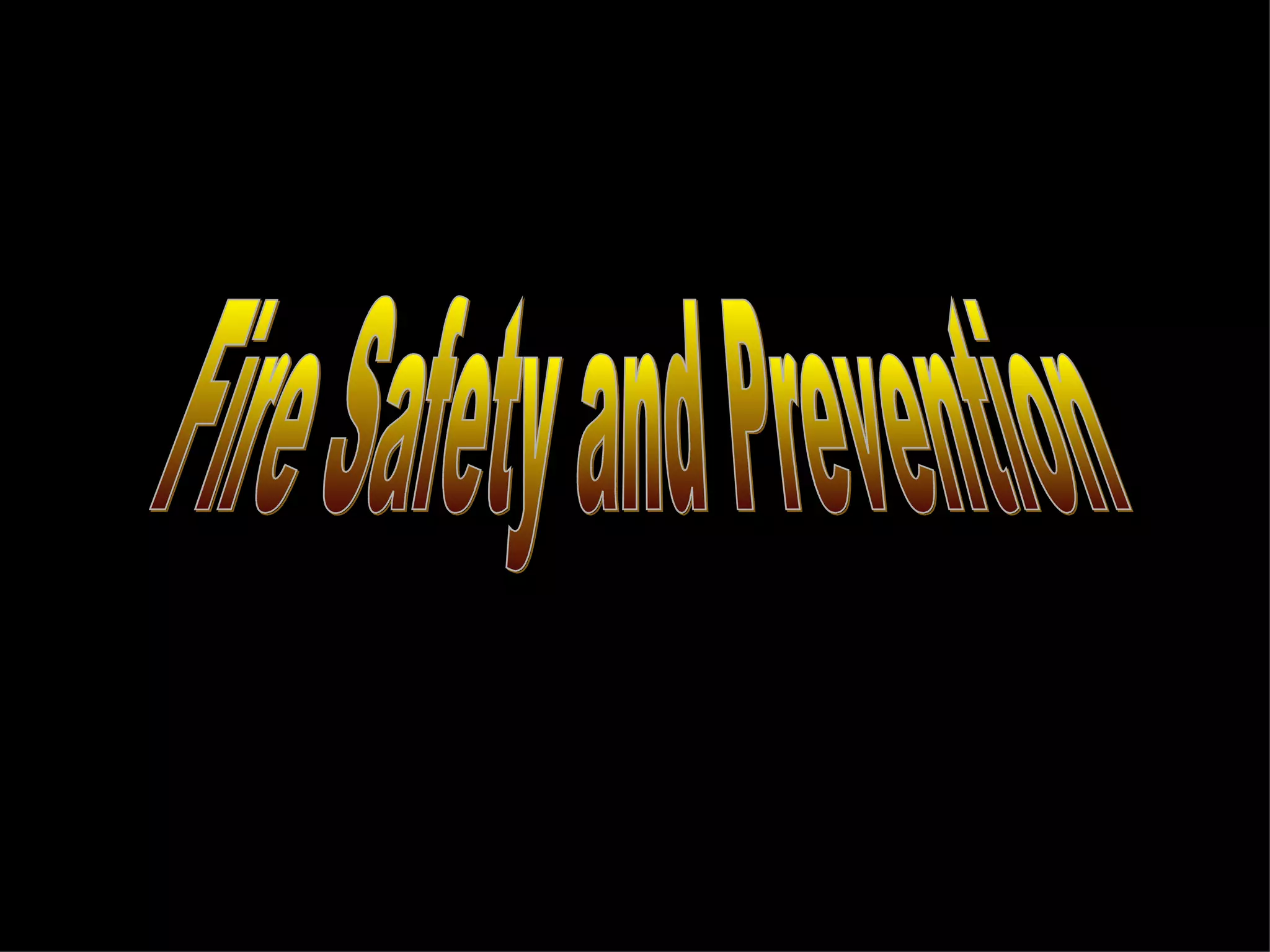 Fire Safety & Prevention | PPT