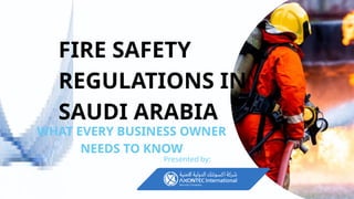 Fire Safety Regulations in Saudi Arabia : What every business owners ...