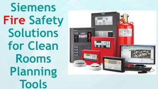 Fire safety solutions for clean rooms. | PPTX