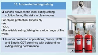 Fire safety solutions for clean rooms. | PPTX