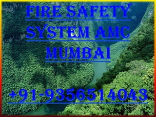 Fire Safety System AMC Mumbai | PPT