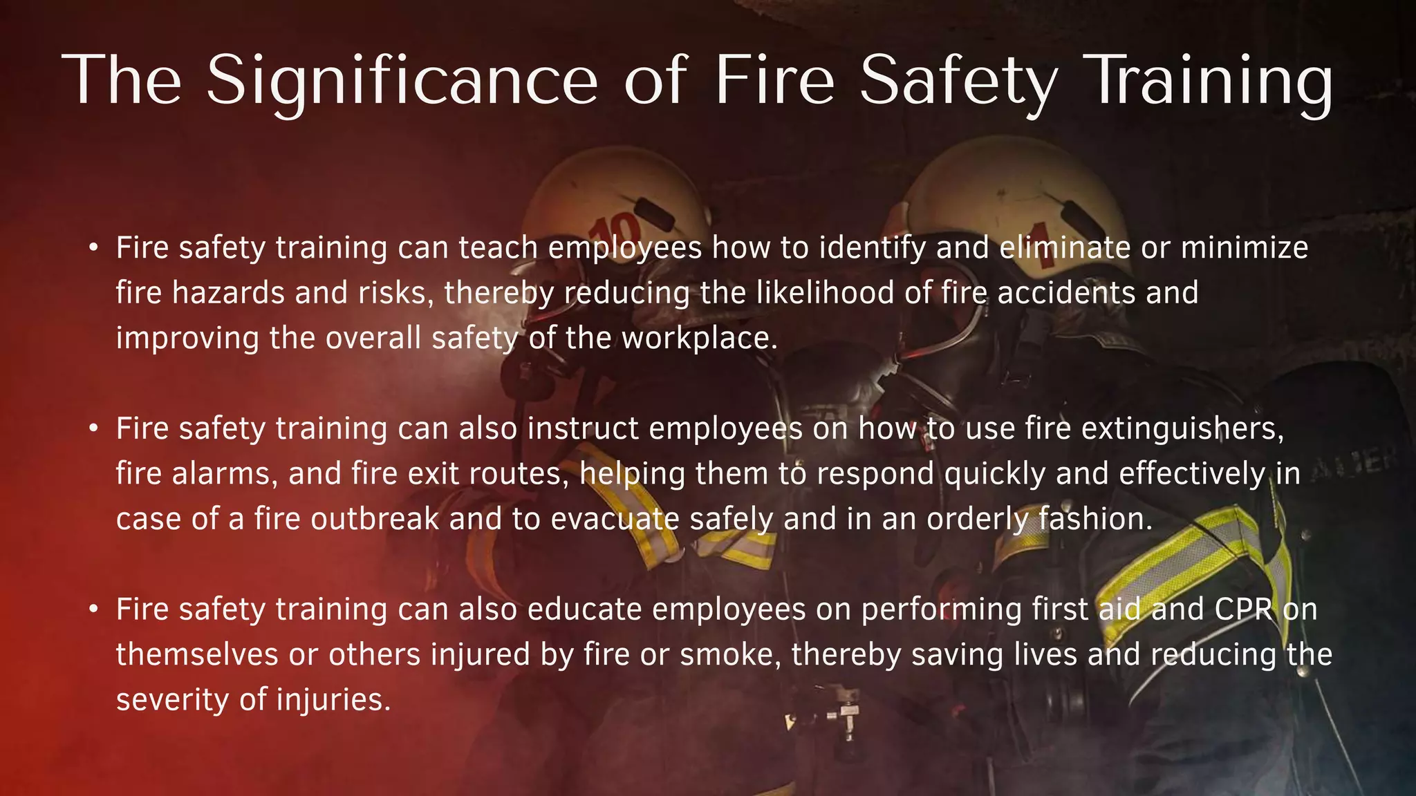 Fire Safety Training Ensuring Safety and Awareness | PPTX