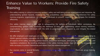 Fire Safety Training Ensuring Safety and Awareness | PPTX
