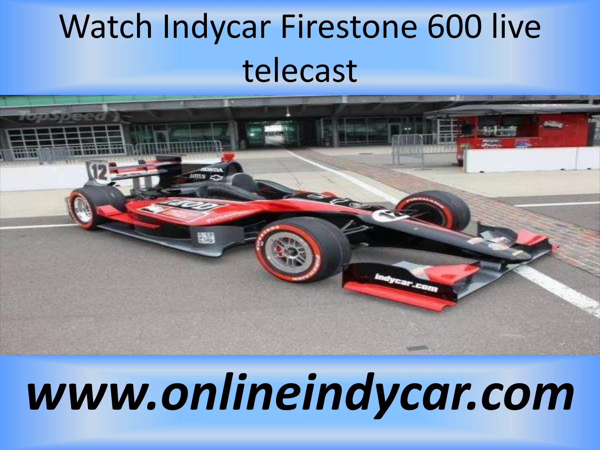 Firestone 600 live | PPTX