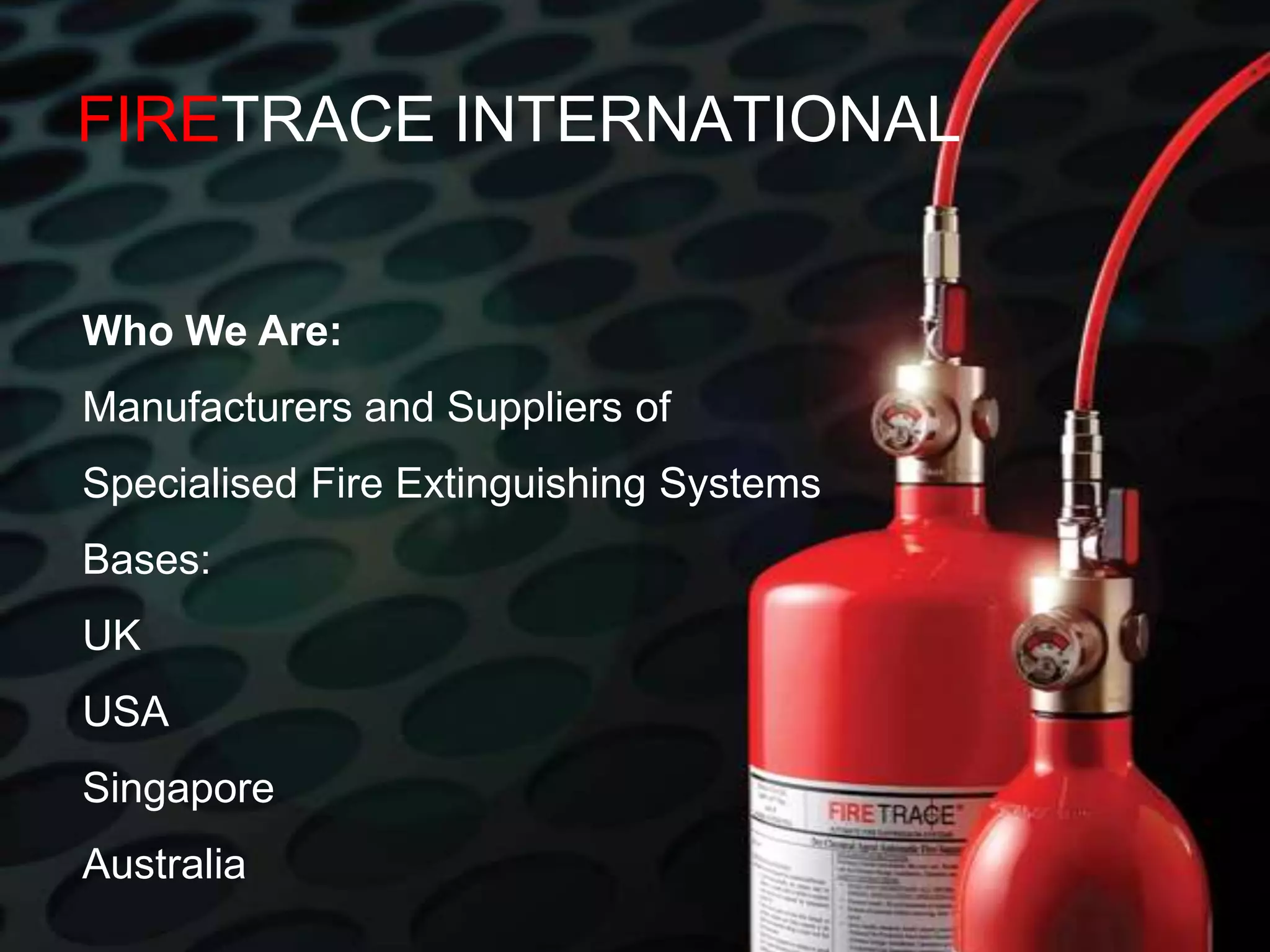 Firetrace Presentation | PPSX