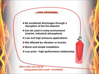 Polymer Tube Firetrace Based Automatic Fire Detection and Suppression ...