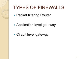 Firewall and its purpose | PPTX | Computer Networking | Computing