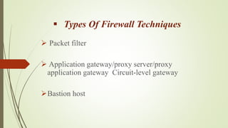 Firewall presentation | PPTX
