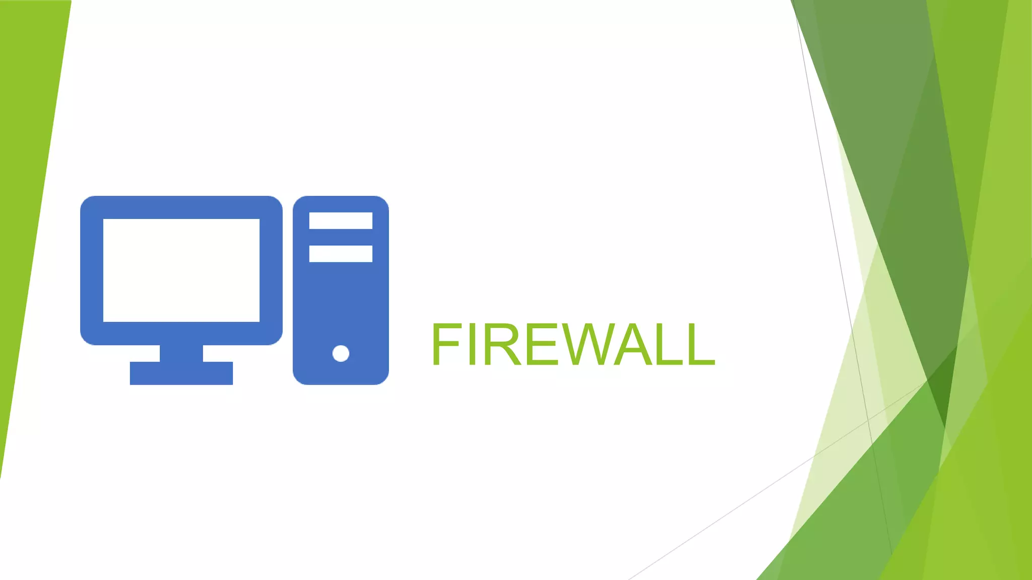 Firewall | PPT