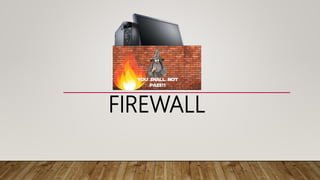 Firewall | PPT