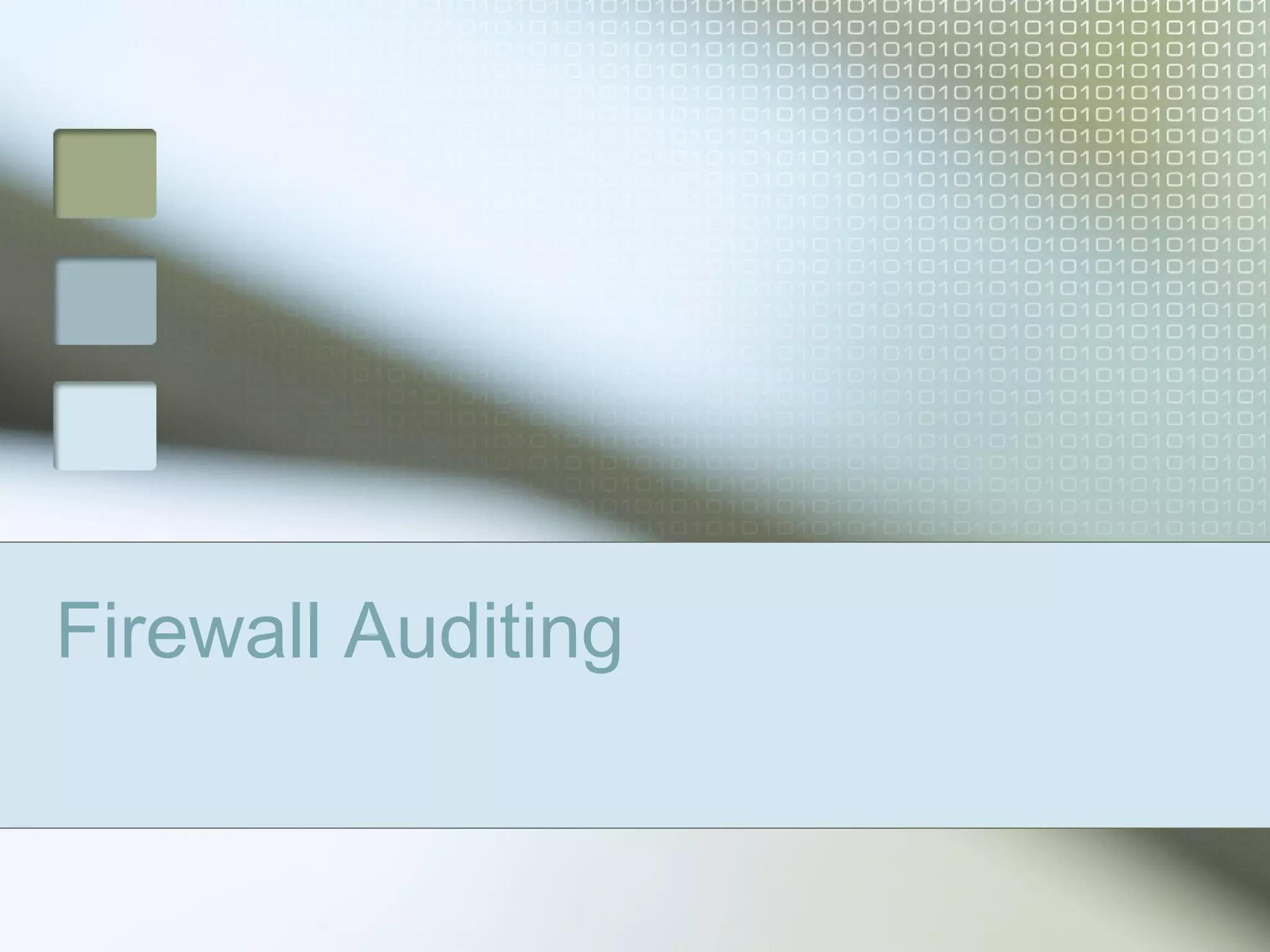 Firewall audit | PPT
