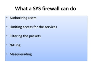 Firewall in Perl by Chankey Pathak | PPTX | Operating Systems | Computer Software and Applications