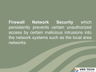 Firewall network security Systems - VRS Tech | PPT | Computer Networking | Computing