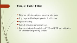 Firewall & packet filter new | PPTX | Computer Networking | Computing
