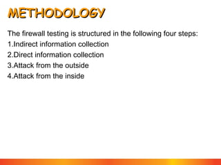 Firewall Penetration Testing | PPT | Internet | Computing