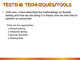 Firewall Penetration Testing | PPT | Internet | Computing