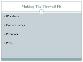 Firewall presentation | PPTX