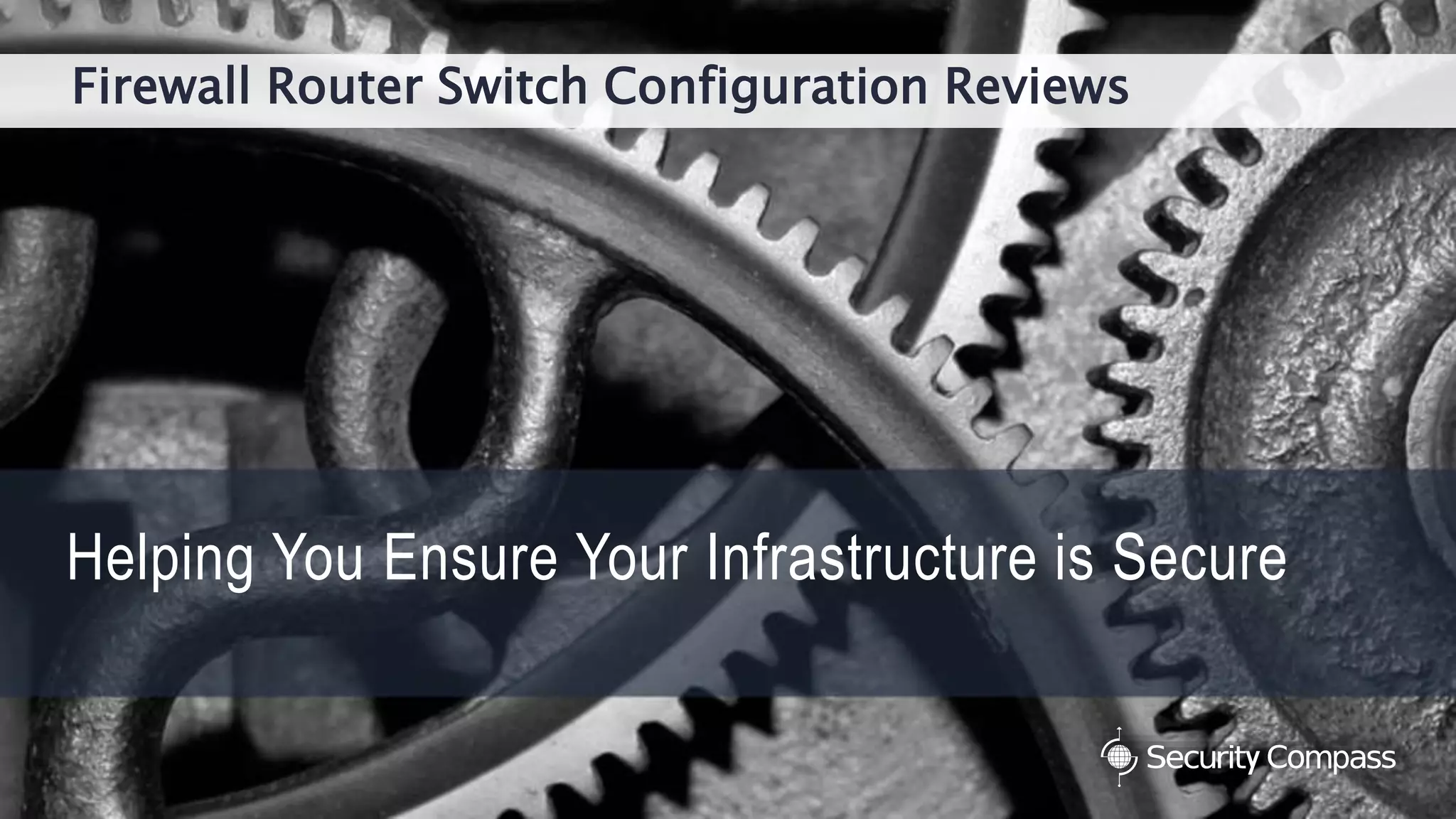 Firewall Router Switch Configuration Reviews Help Ensure Infrastructure Security | PPT