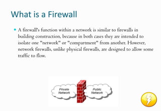 Firewalls | PPTX | Computer Networking | Computing