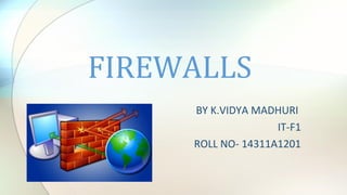 Firewalls | PPT | Internet | Computing