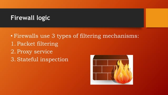 Firewalls | PPTX | Internet | Computing