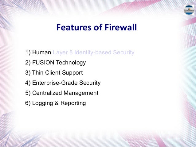 Firewalls Security – Features and Benefits