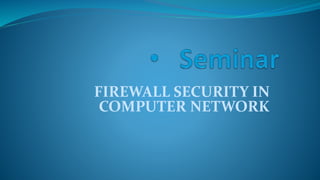 firewall simenar ppt.pptx