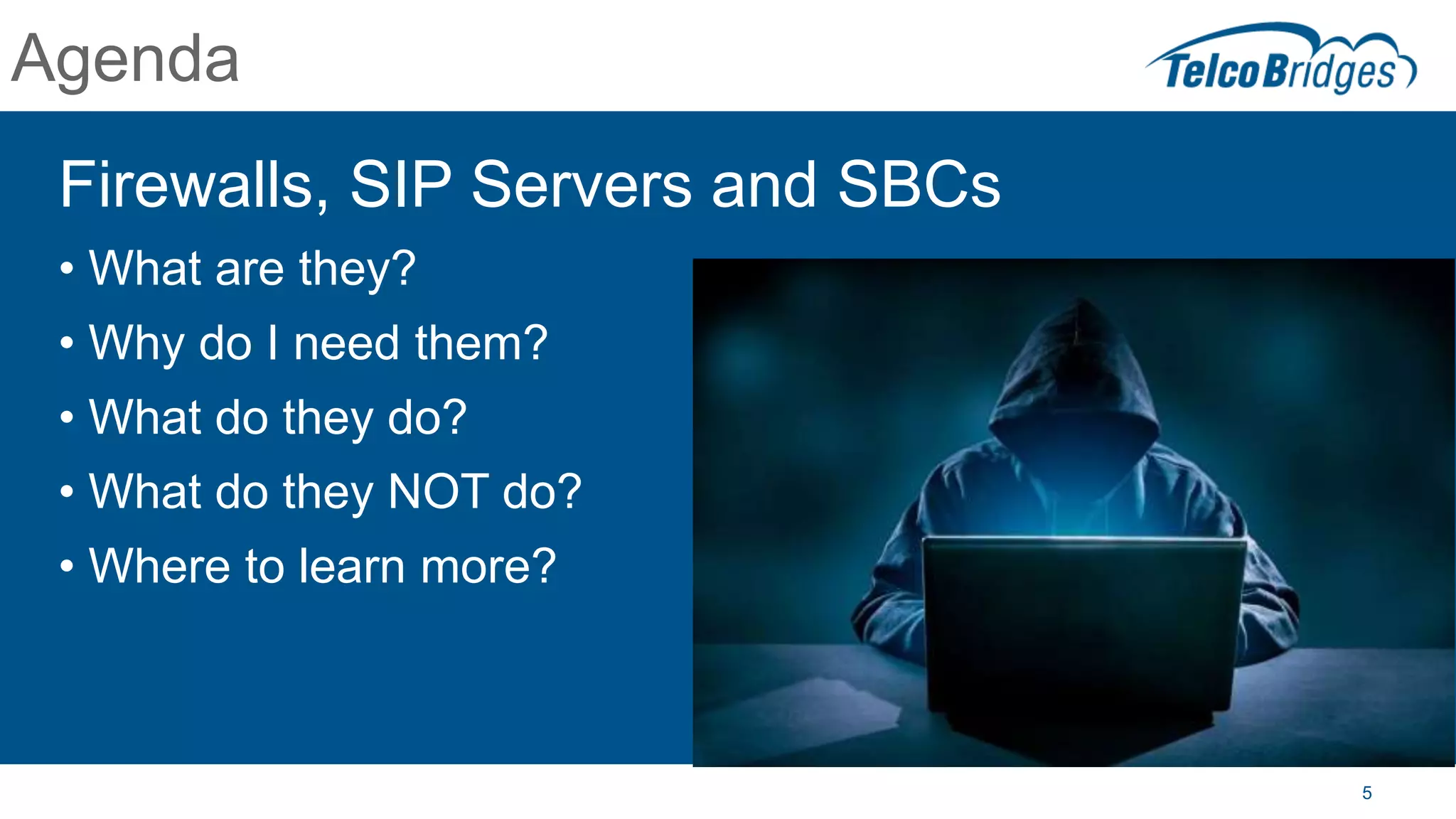 Firewalls, SIP Servers and SBC - What's the Differences? | PPTX