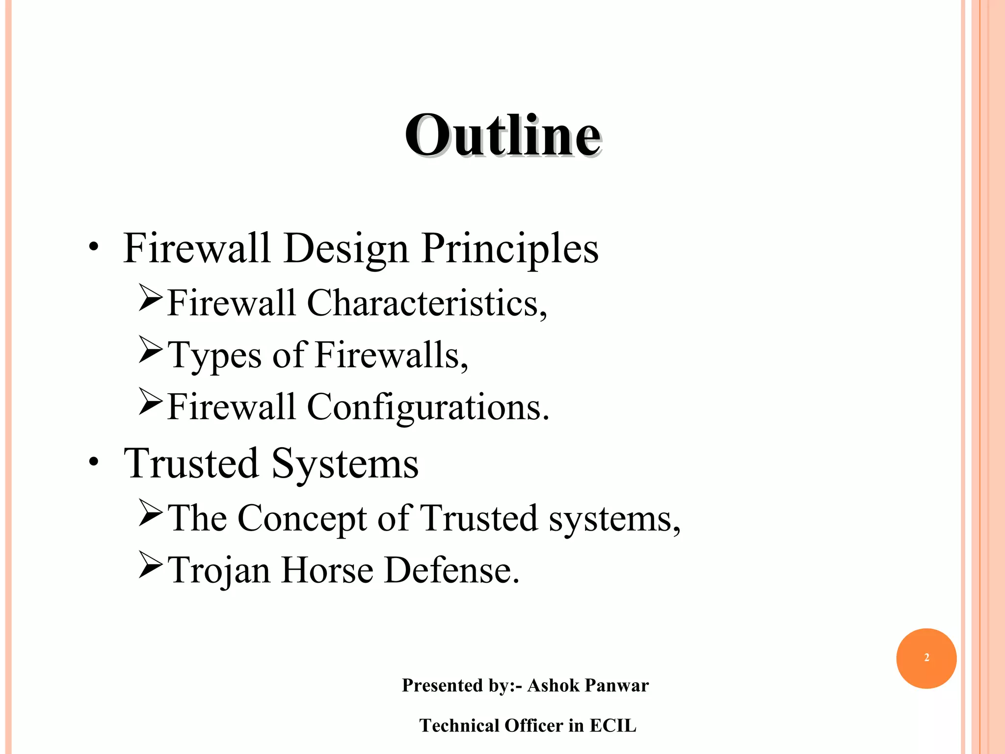 Firewalls & Trusted Systems by Ashok Panwar | PPT