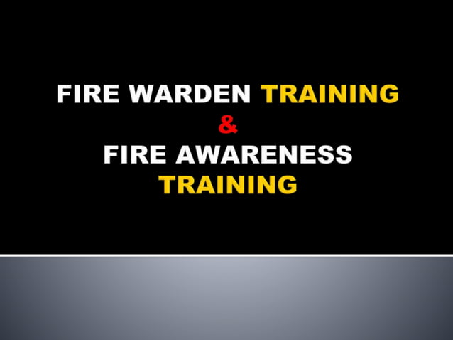 Fire warden training | PPSX