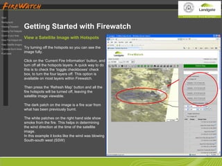 Firewatch help - getting started - v0.6 | PPT