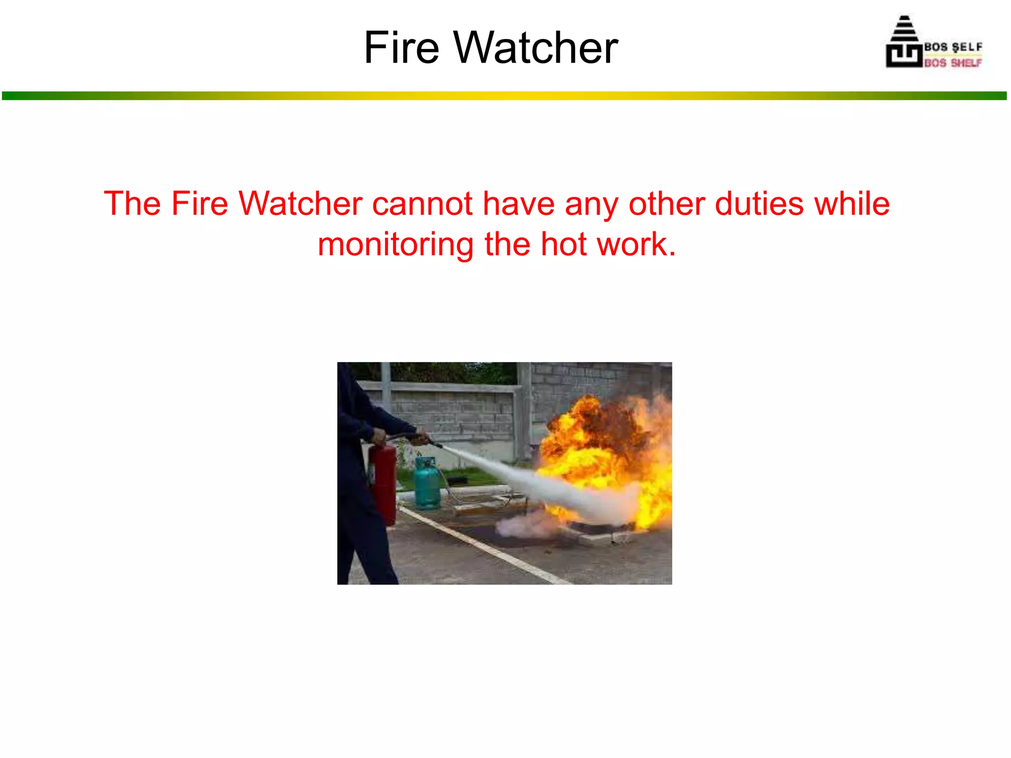 Fire watcher .pptx