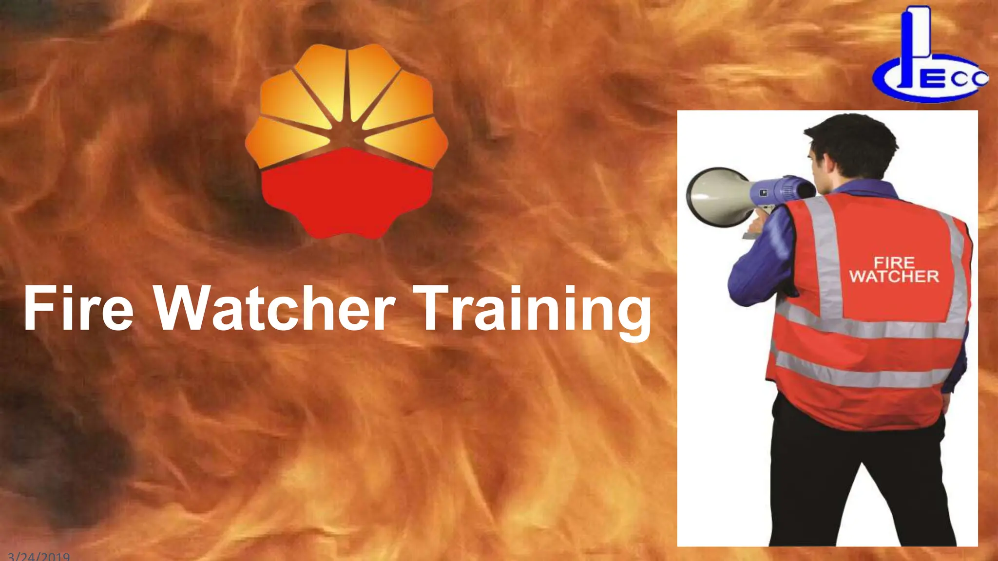 Fire Watcher Training.pptx | Chemistry | Science