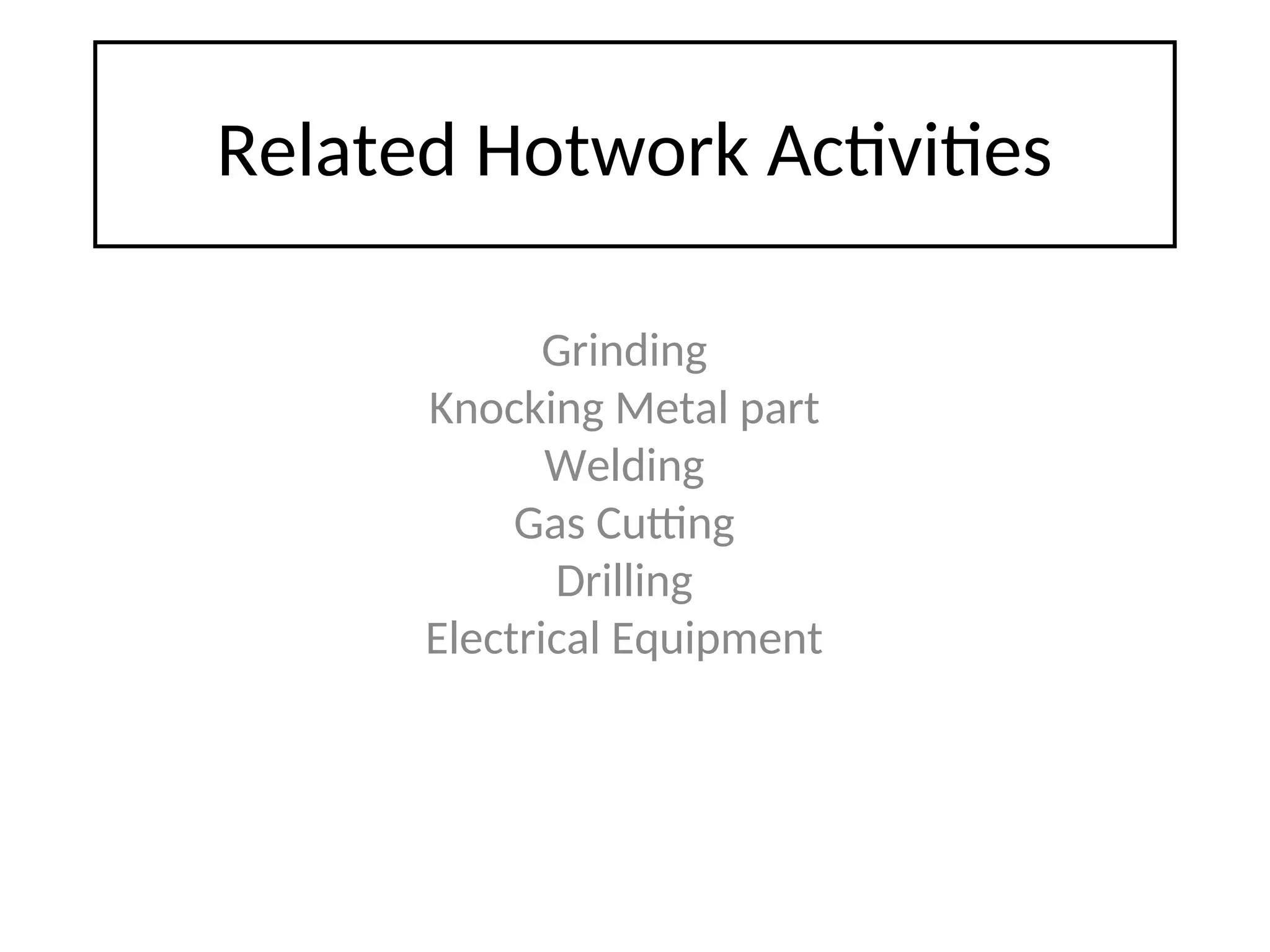 Fire watchman for workplace safety and health | PPT