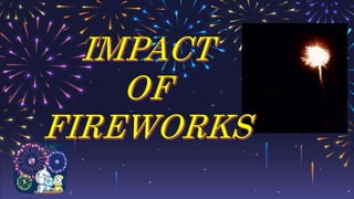 FIREWORK.pptx